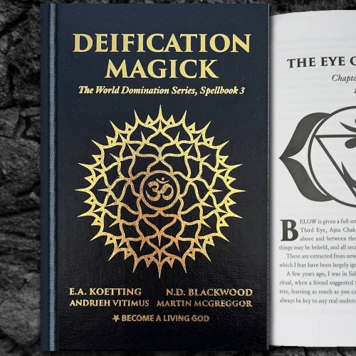 The Deification Magick Spellbook | E.A. Koetting, N.D. Blackwood ...